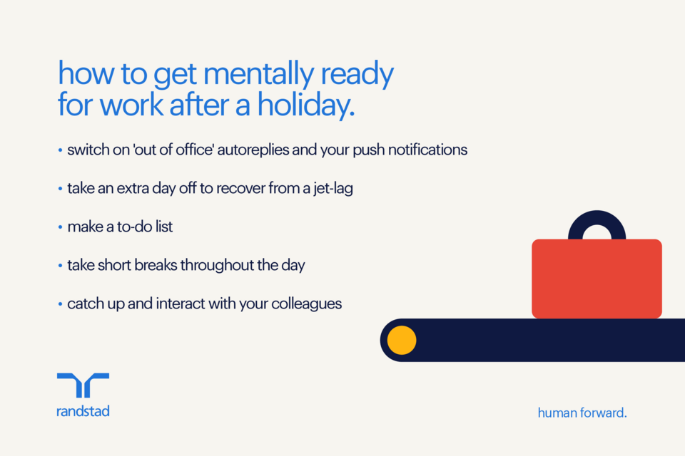 Effective Tips on Getting Back to Work After a Holiday | Randstad Singapore